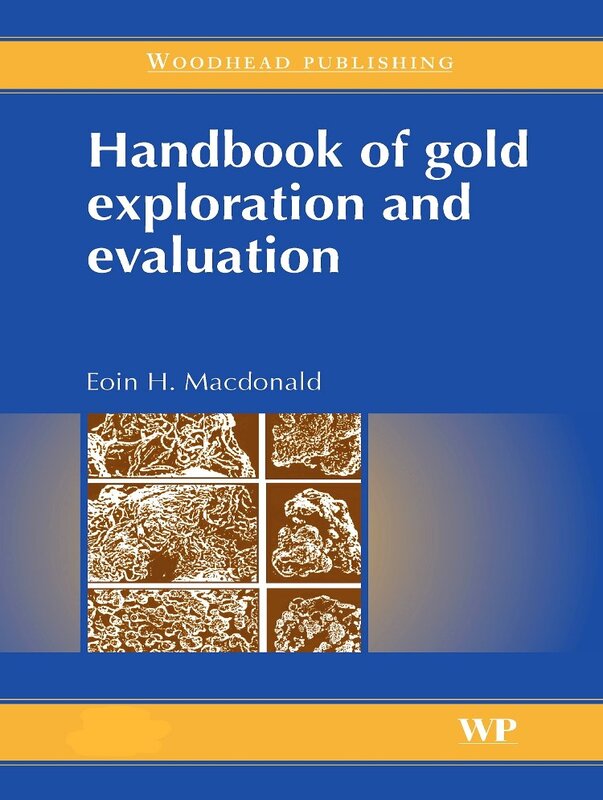 Handbook of gold exploration and evaluation – ChidoMining